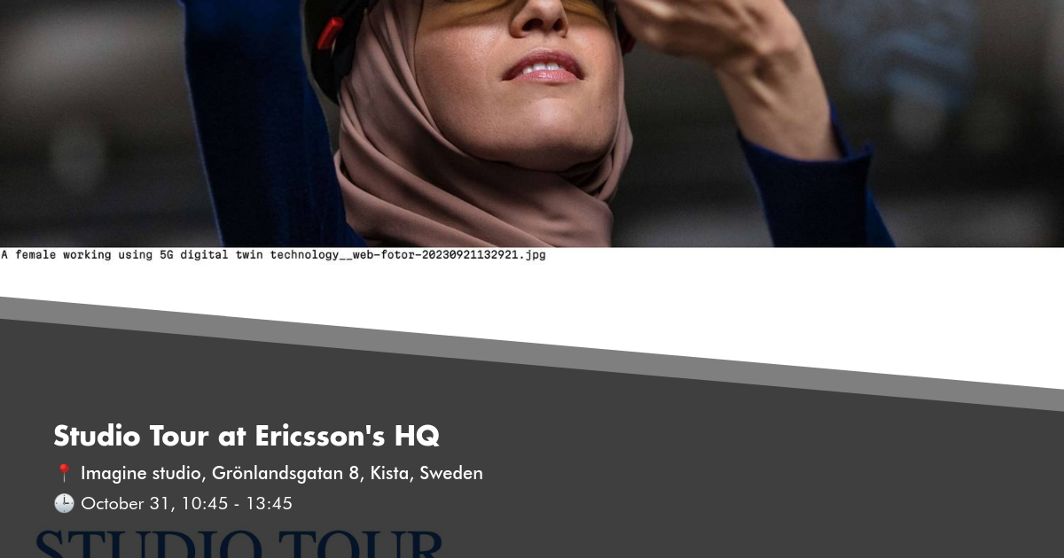 Studio Tour at Ericsson's HQ | KTH AI Society